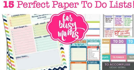 15 Perfect Paper To Do Lists for Busy Moms - MomOf6
